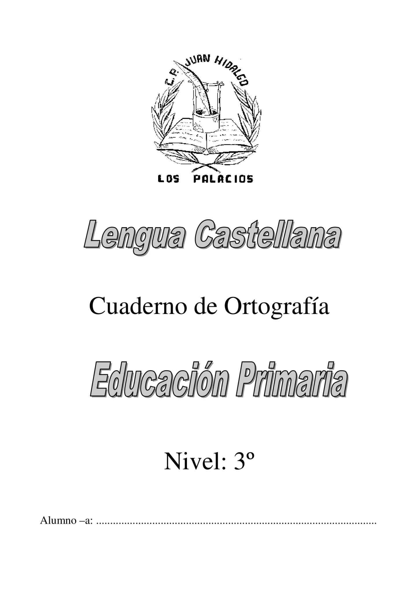 Cuadernillos de ortografía para tercer grado (Descargar PDF)